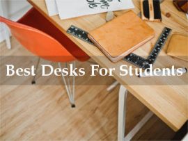 5 Best Desks For Students Reviews 2024! (UPDATED) - GlassDeskGuide